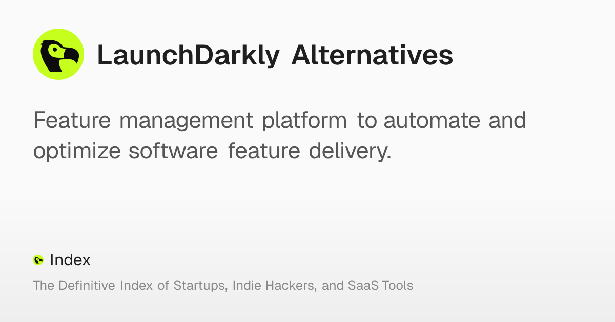 Best LaunchDarkly Alternatives in 2025 – Index