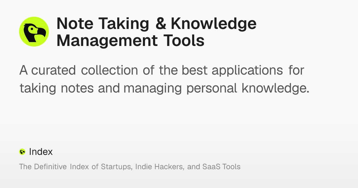 Note Taking & Knowledge Management Tools – Index